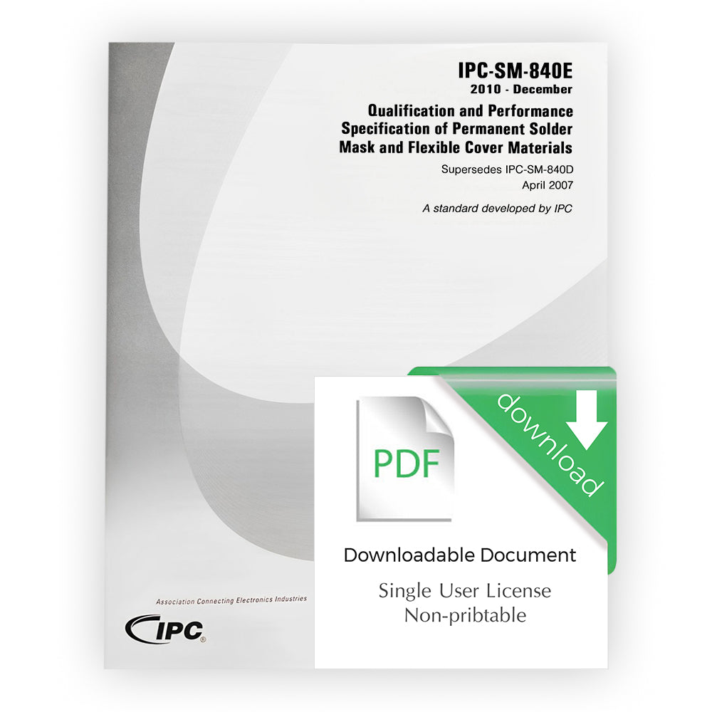 IPC-SM-840E Qualification and Performance Specification of Permanent S