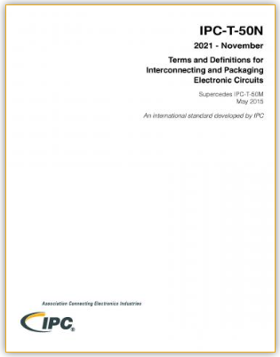 IPC-T-50N Terms and Definitions for Interconnecting and Packaging Elec