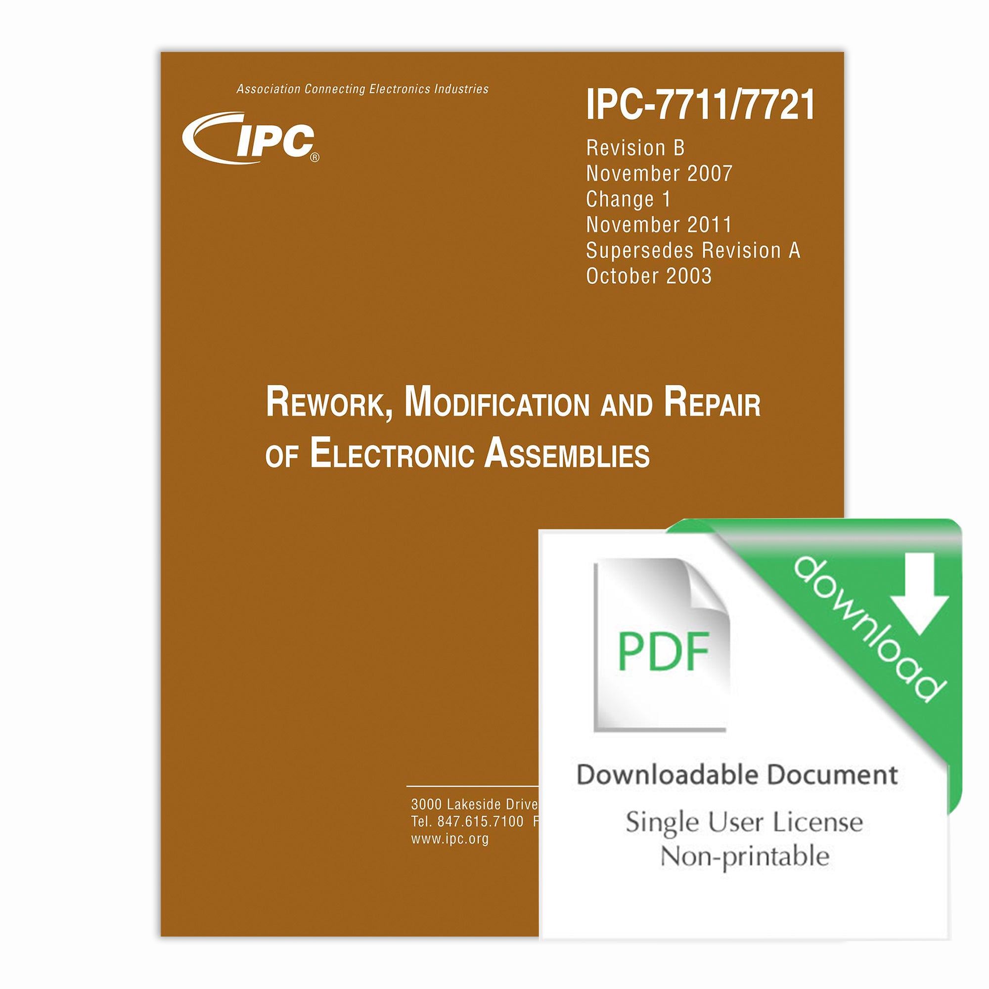 IPC-7711/21B Rework, Modification and Repair of Electronic Assemblies